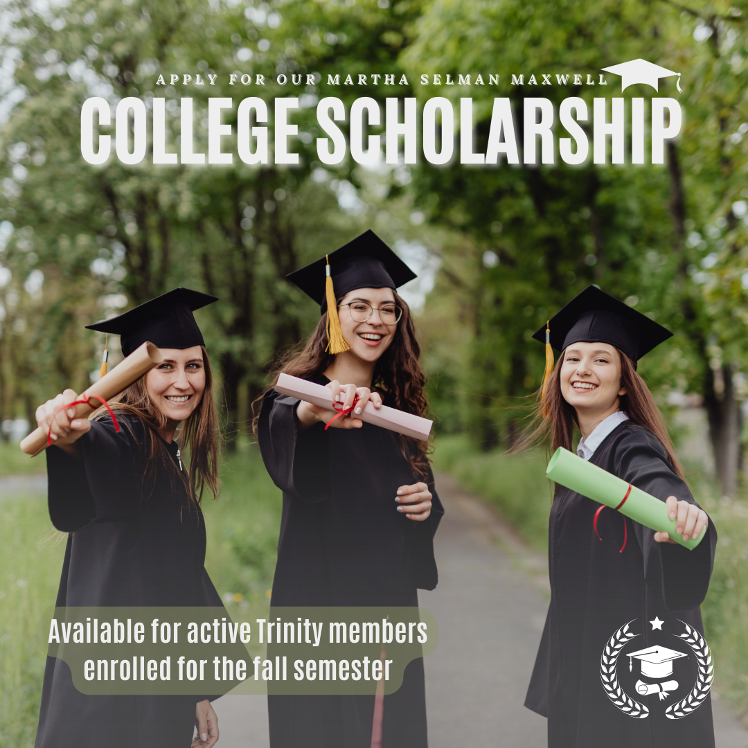 Martha Selman Maxwell Scholarship - Trinity on the Hill