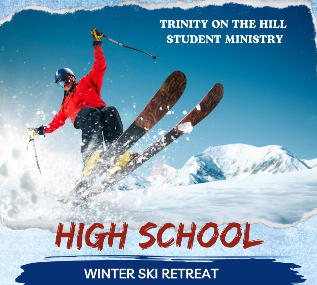 Upcoming Events - Trinity on the Hill